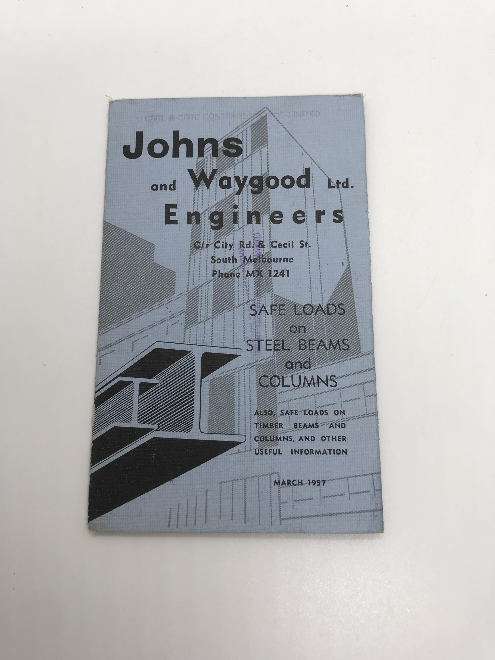 Johns and Waygood Ltd Engineers - Safe Loads on Beams and Columns ...