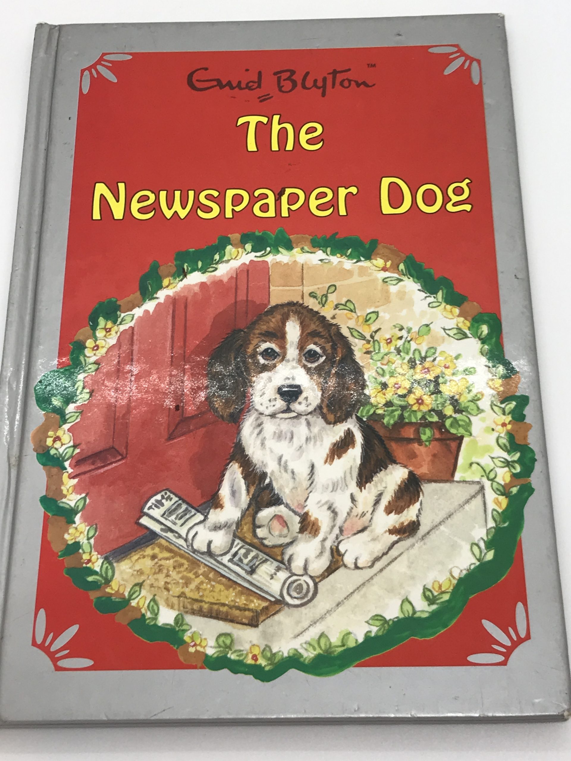 The Newspaper Dog by Enid Blyton Hardcover 2002 - Vintage Keepsakes