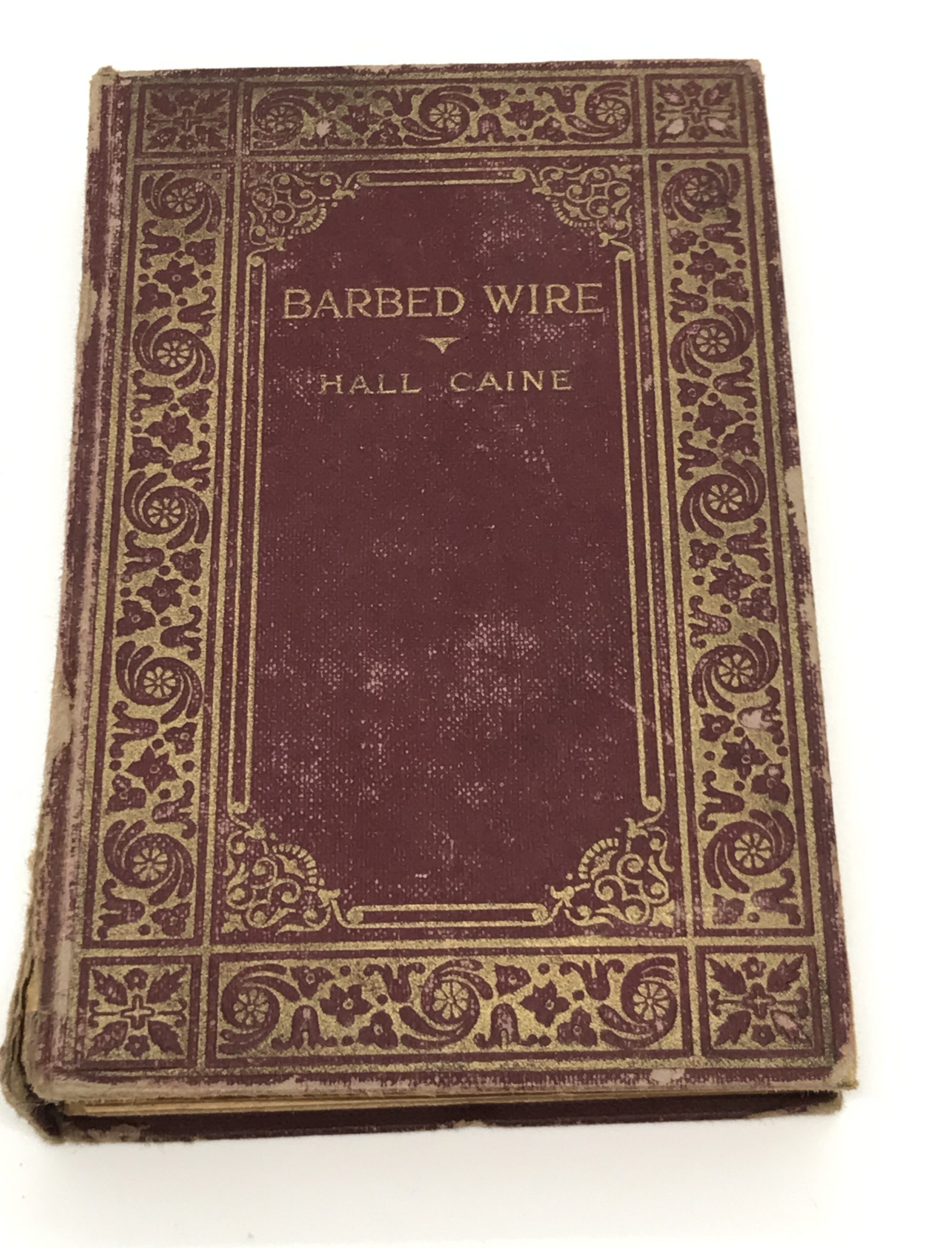 Barbed Wire - Hall Caine - Readers Library 1928 - Vintage Keepsakes