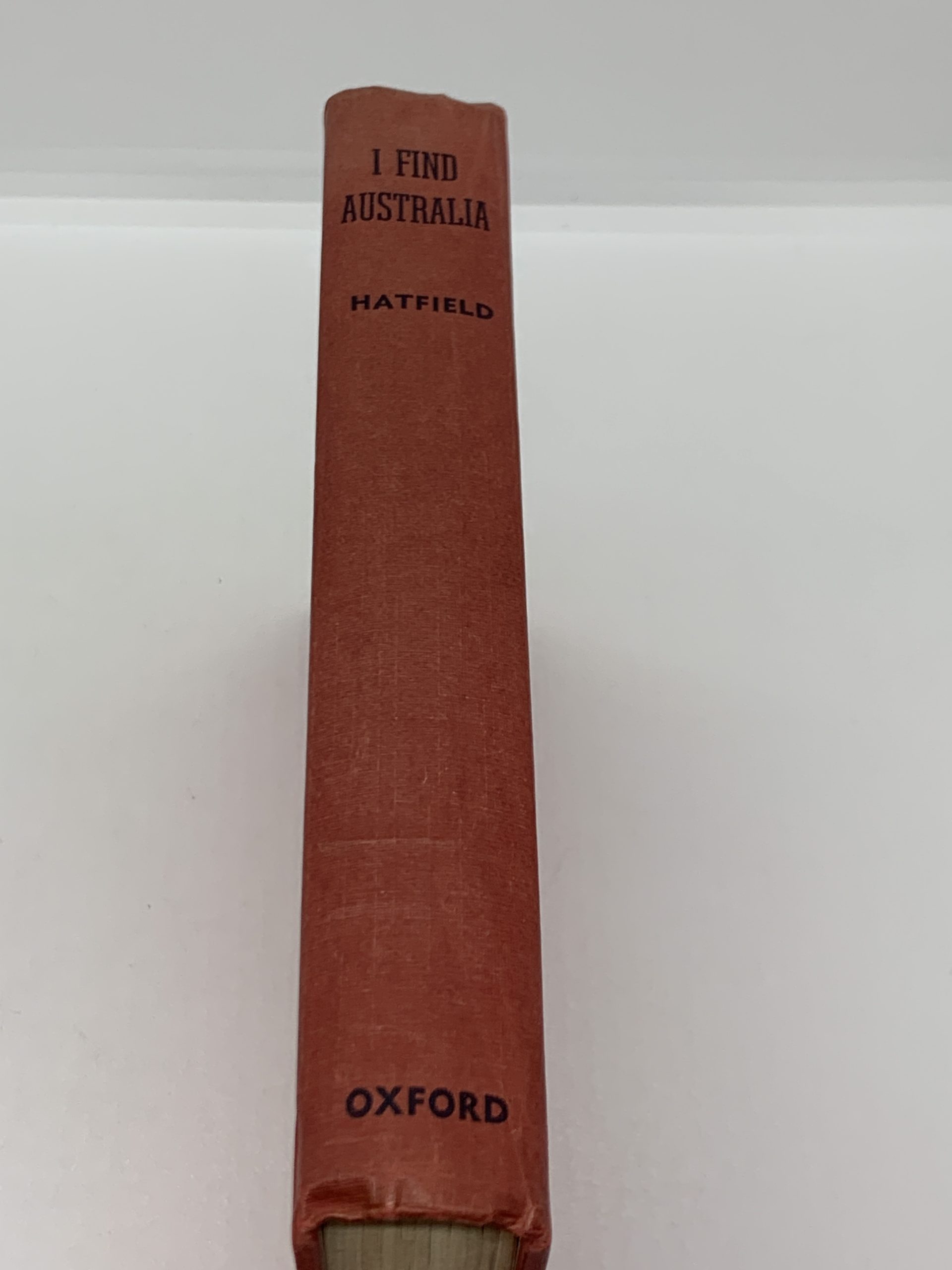 I Find Australia - William Hatfield - Security Press 1946 - Vintage ...