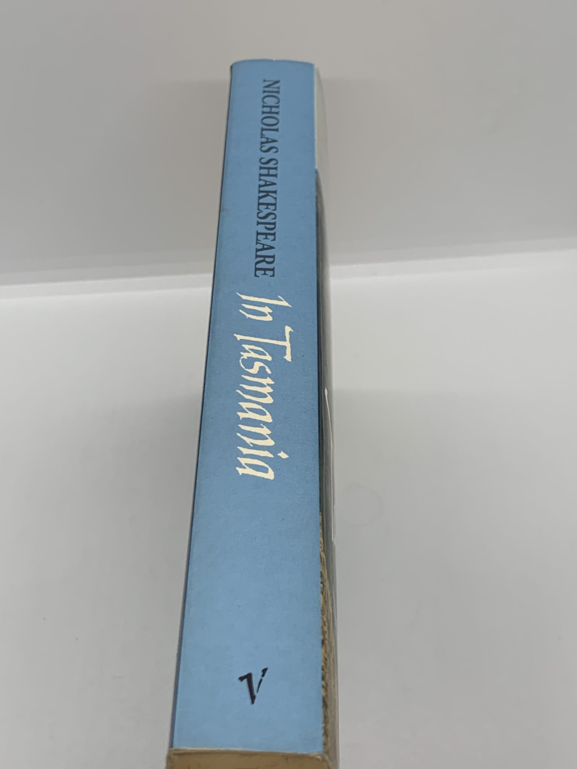 In Tasmania - Nicholas Shakespeare - Griffin Press 2005 - Vintage Keepsakes