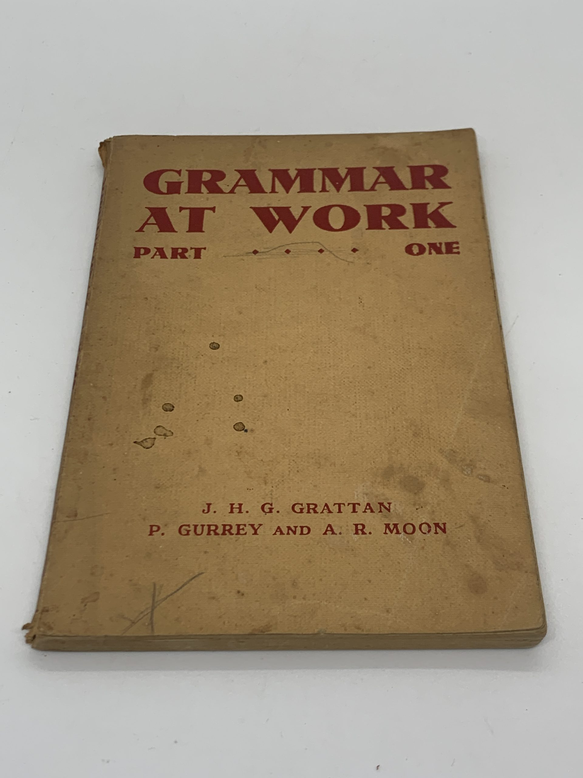 Grammar at Work Part One - Longmans Green 1954 - Vintage Keepsakes