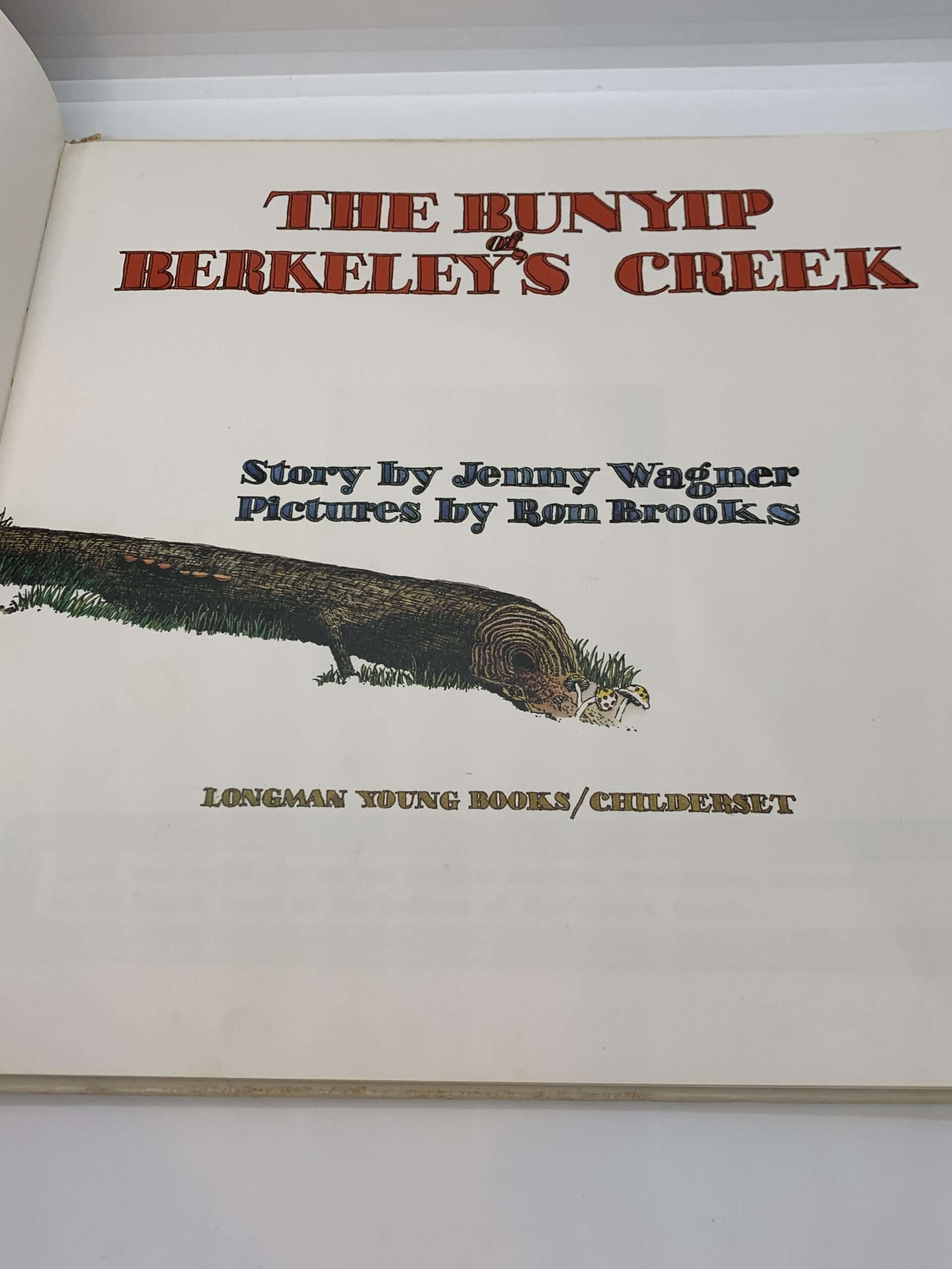 The Bunyip of Berkeleys Creek by Jenny Wagner - Longman Young Books ...