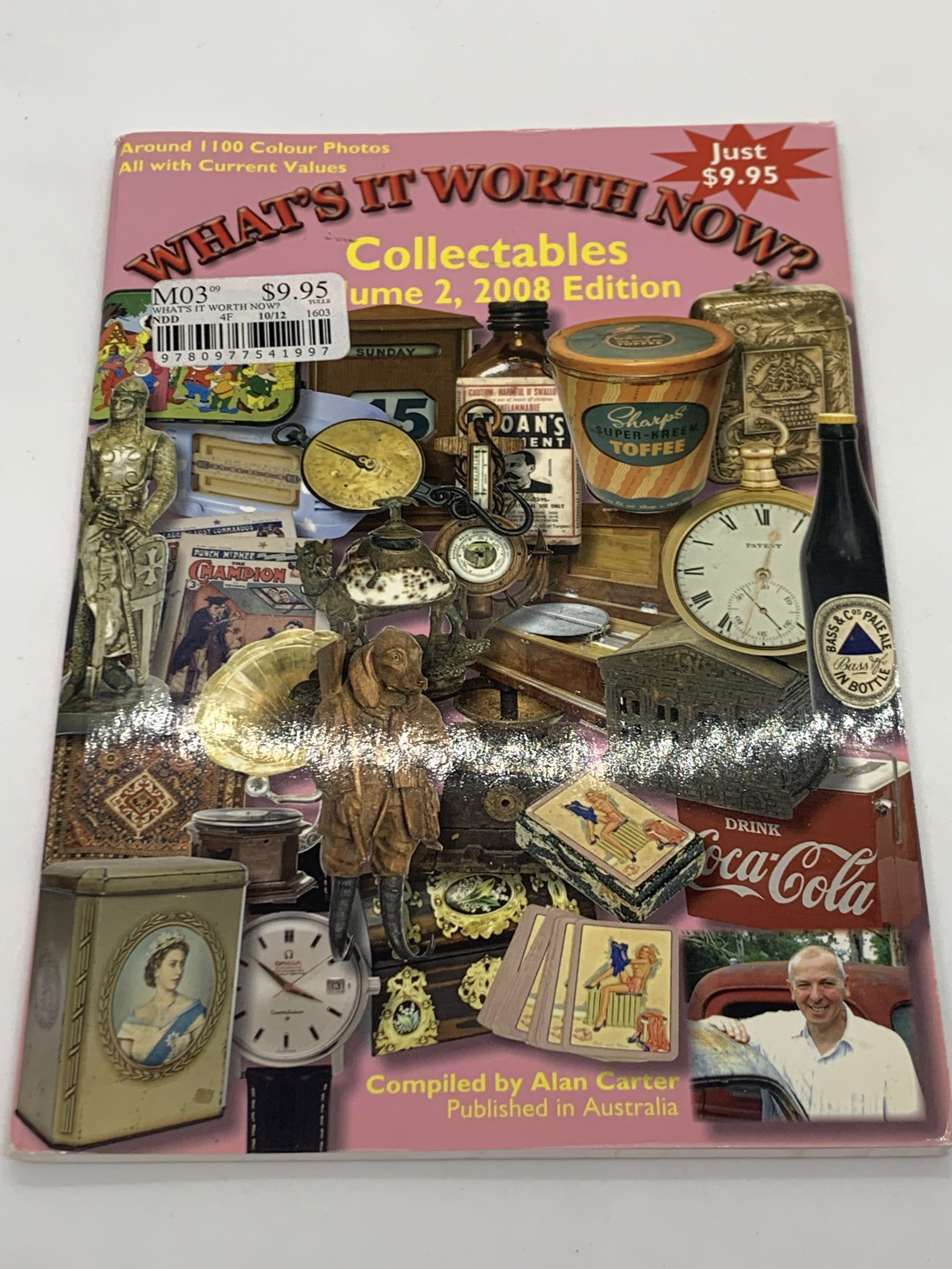 Whats it Worth Now - Collectables Volume 2 - 2008 Edition - by Alan ...