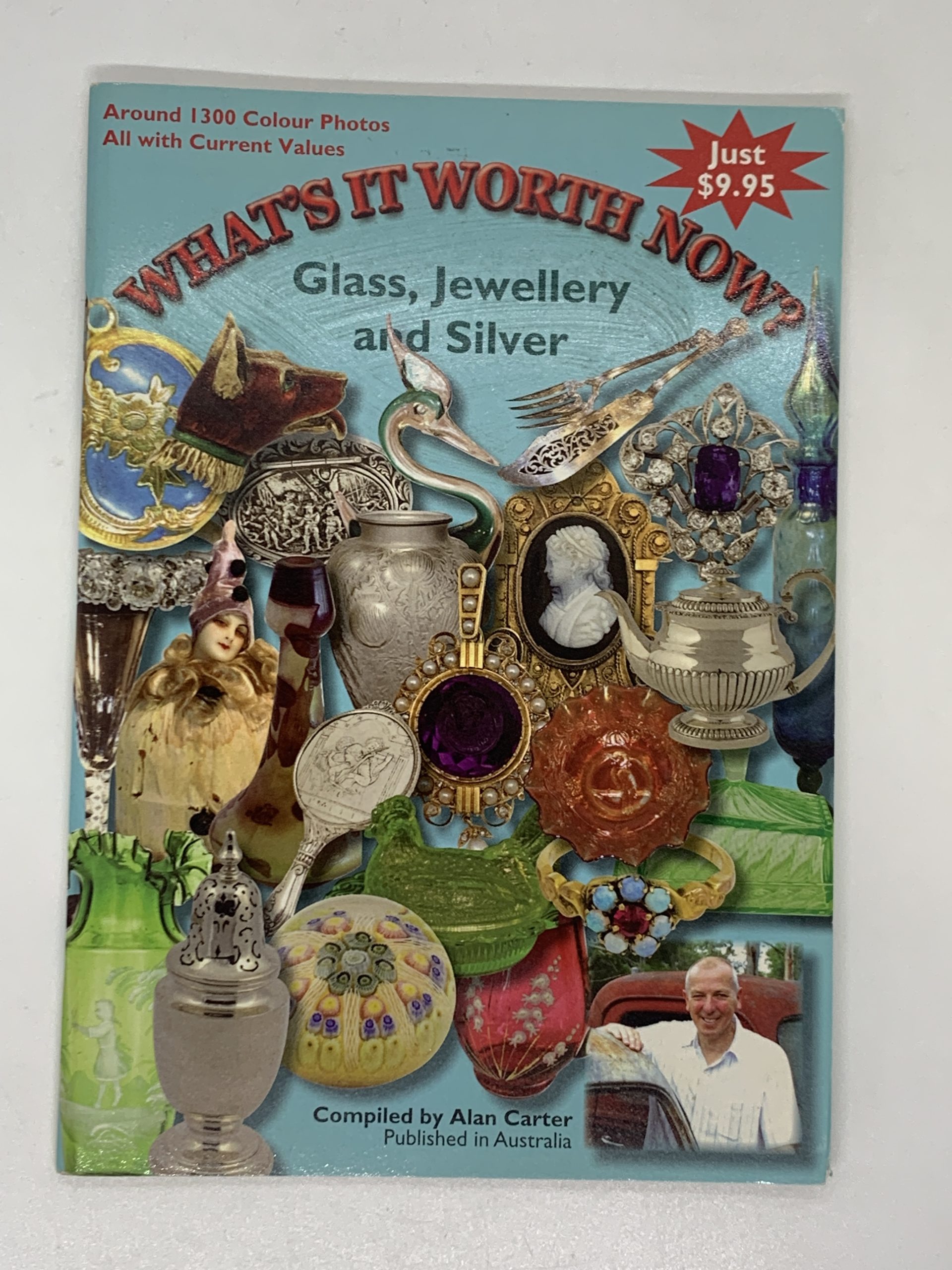 Whats it Worth Now - Glass Jewellery and Silver - by Alan Carter ...