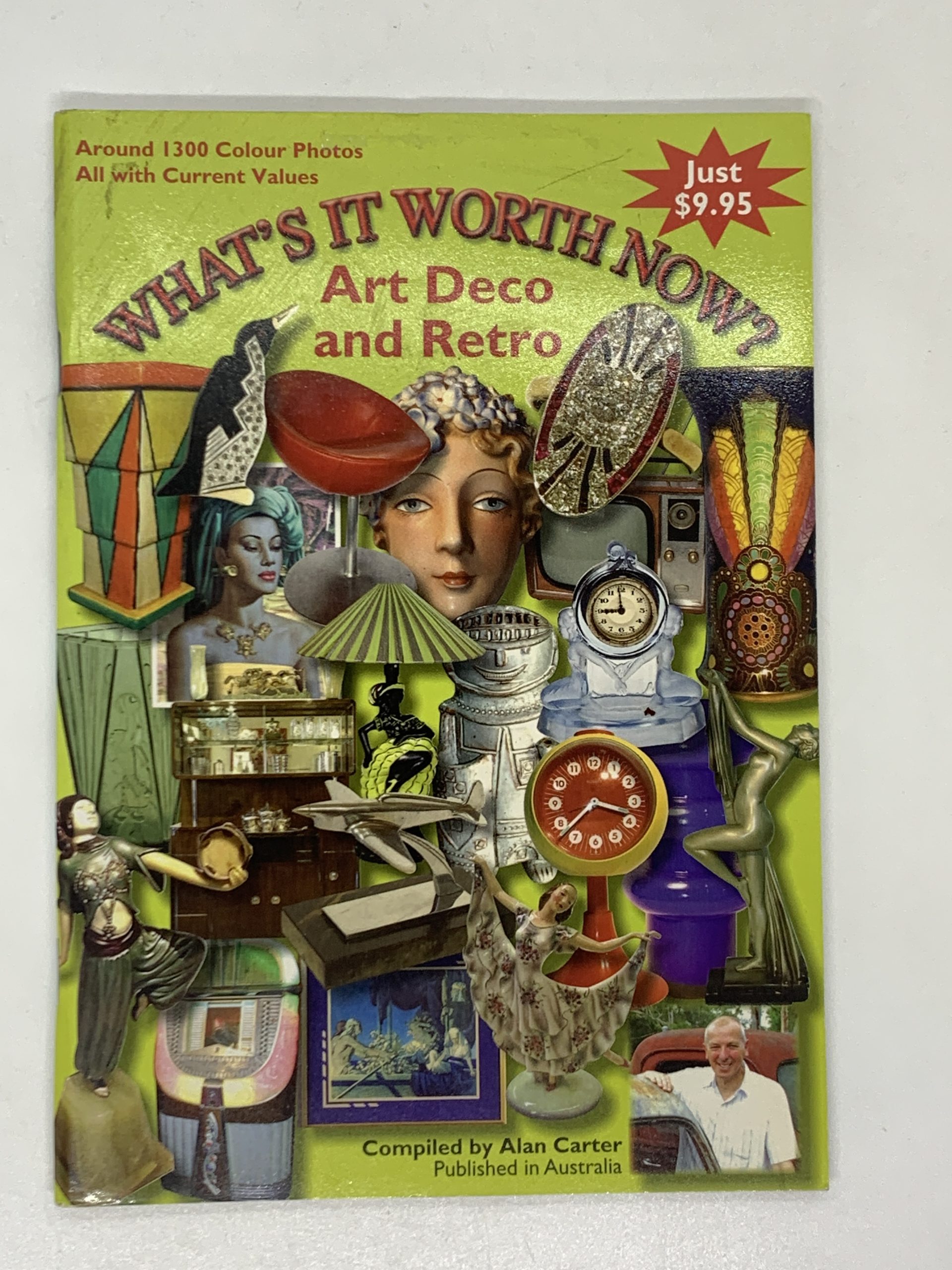 Whats it Worth Now - Art Deco and Retro by Alan Carter - Vintage Keepsakes
